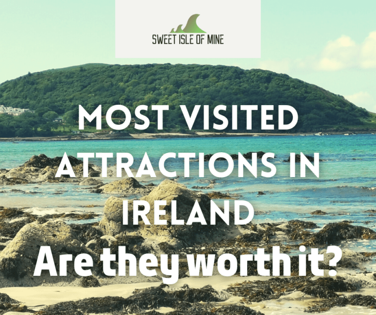 Most popular Attractions, Ireland. Are They Really Worth Visiting ...